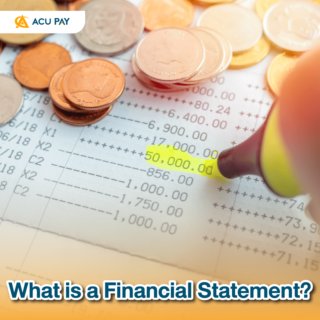 What is a Financial Statement? - ACU Pay