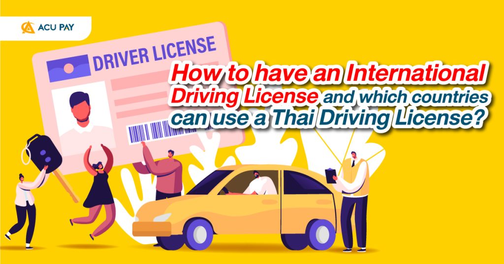 How to have an International Driving License and which countries can ...