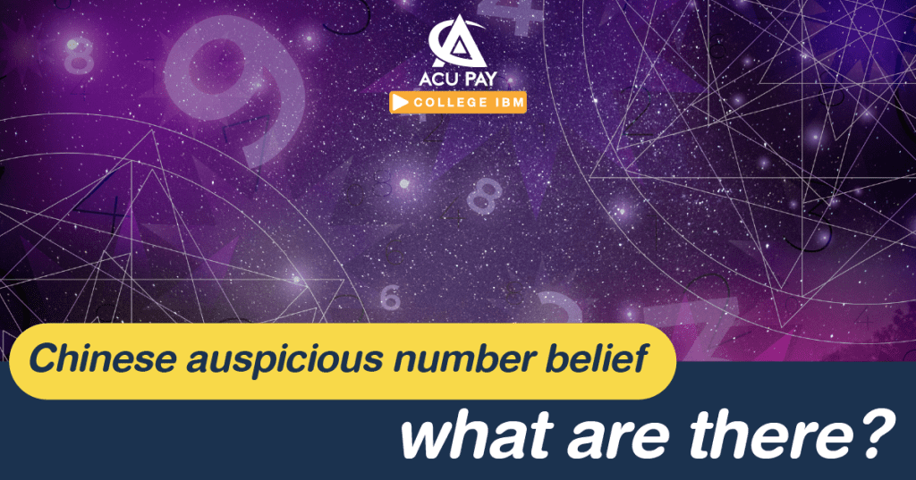 Chinese auspicious number belief, what are there? - ACU Pay
