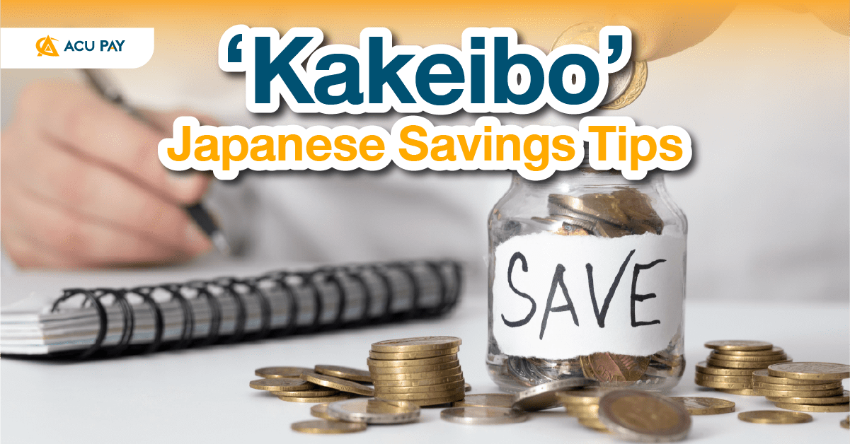 ‘Kakeibo’ Japanese Savings Tips - ACU Pay