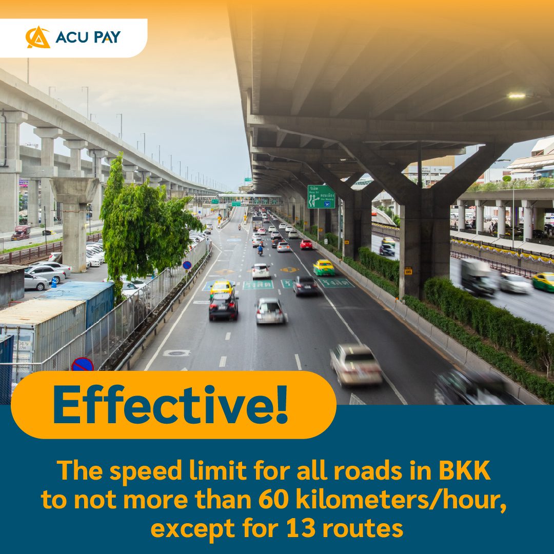 Effective! The speed limit for all roads in BKK to not more than 60 ...