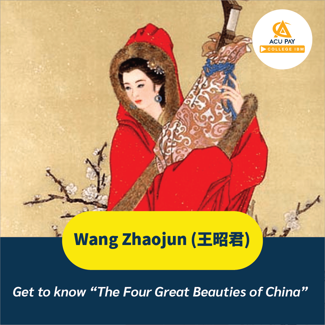 Get to know “The Four Great Beauties of China” - ACU Pay