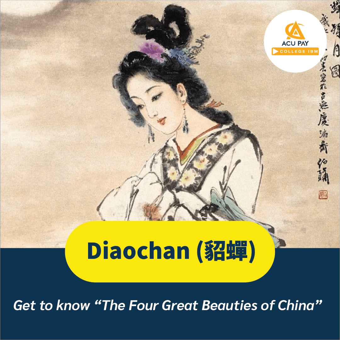 Get to know “The Four Great Beauties of China” - ACU Pay