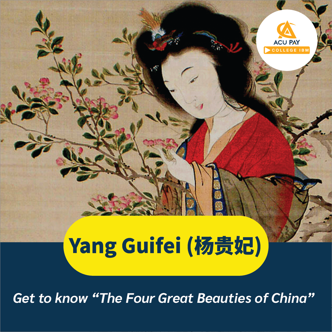 Get to know “The Four Great Beauties of China” - ACU Pay