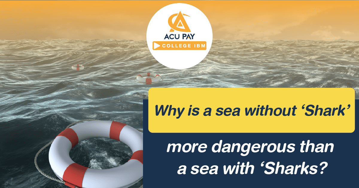 Why is a sea without ‘Shark’ more dangerous than a sea with ‘Sharks ...