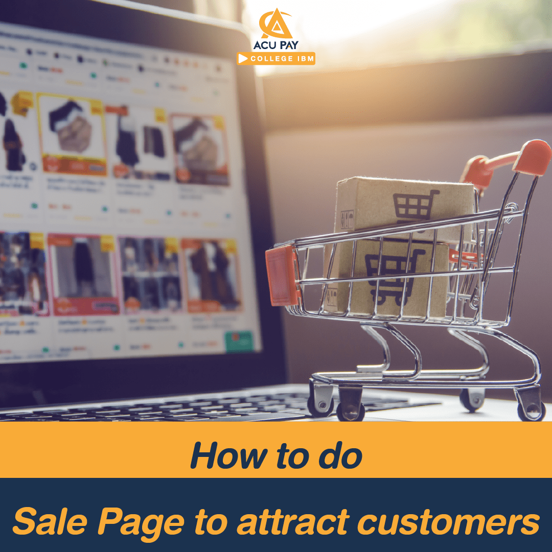 How to do Sale Page to attract customers - ACU Pay