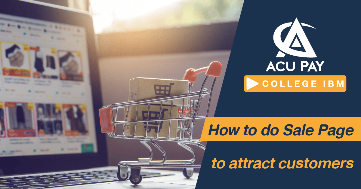 How to do Sale Page to attract customers - ACU Pay