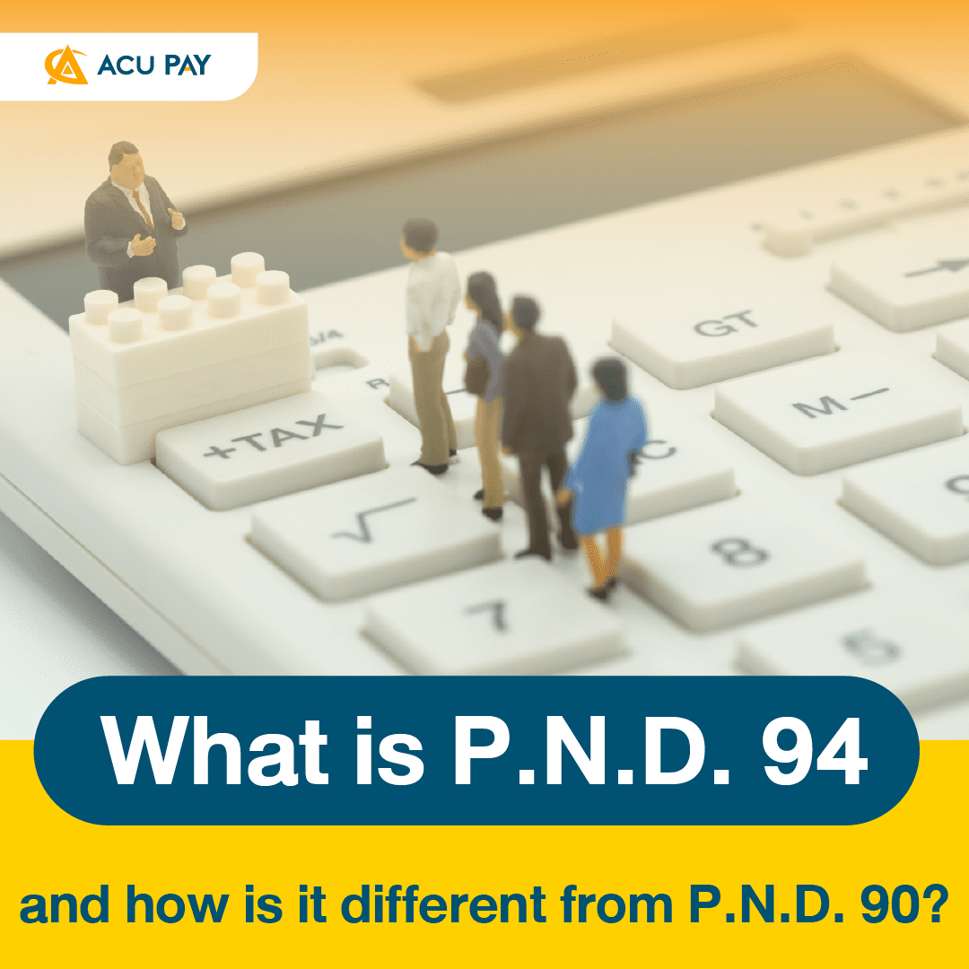 What is P.N.D. 94 and how is it different from P.N.D. 90? - ACU Pay