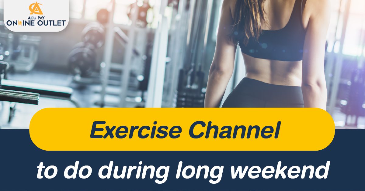 Exercise Channel - ACU Pay