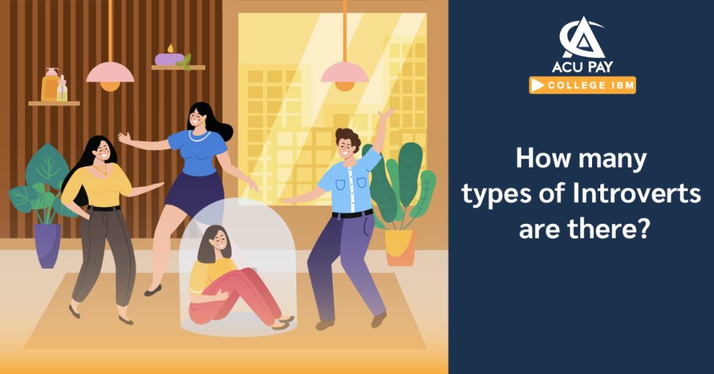 How many types of Introverts are there? - ACU Pay