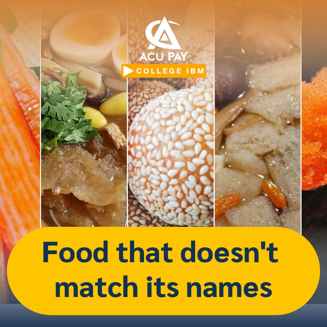 Food that doesn't match its names - ACU Pay