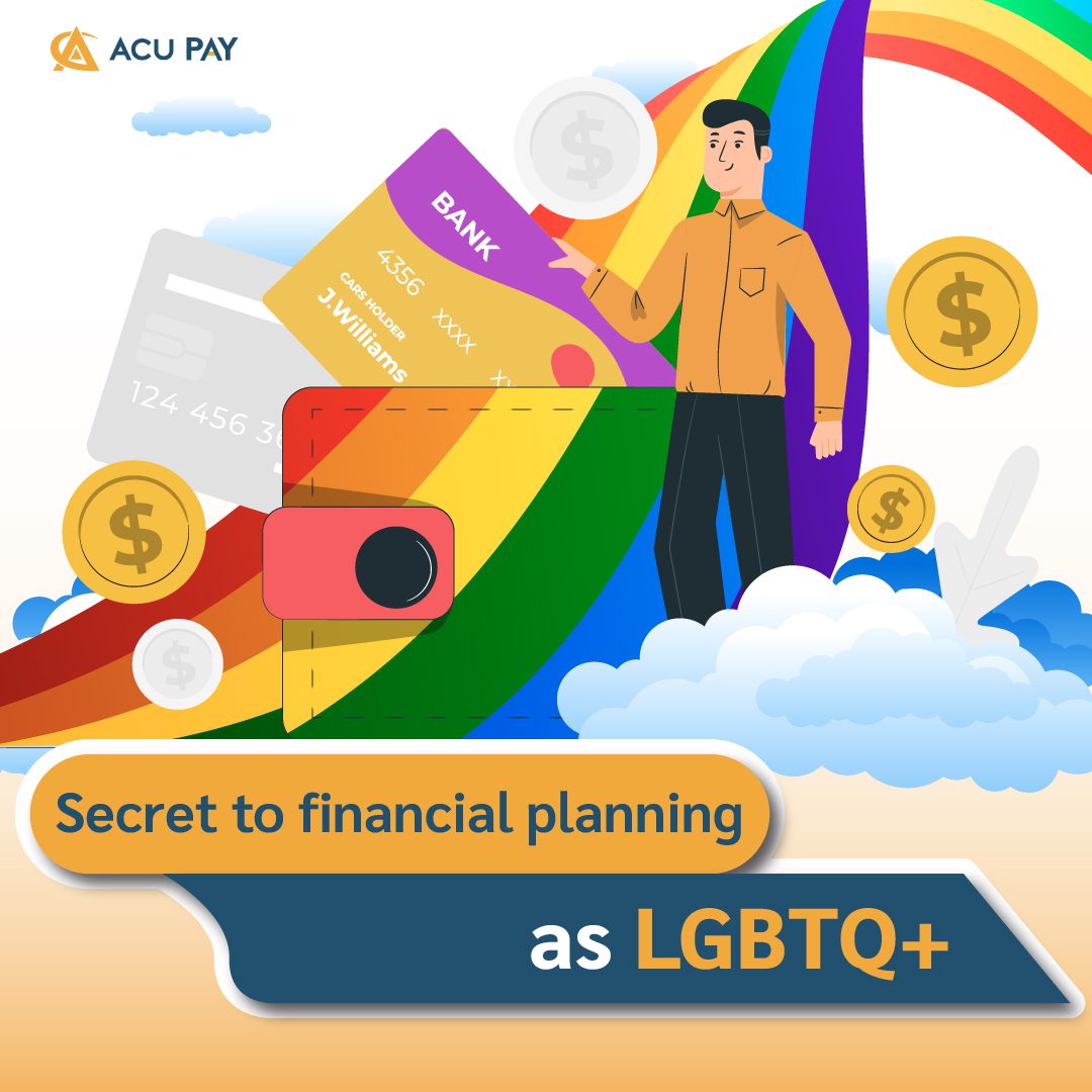 Secret to financial planning as LGBTQ+ - ACU Pay