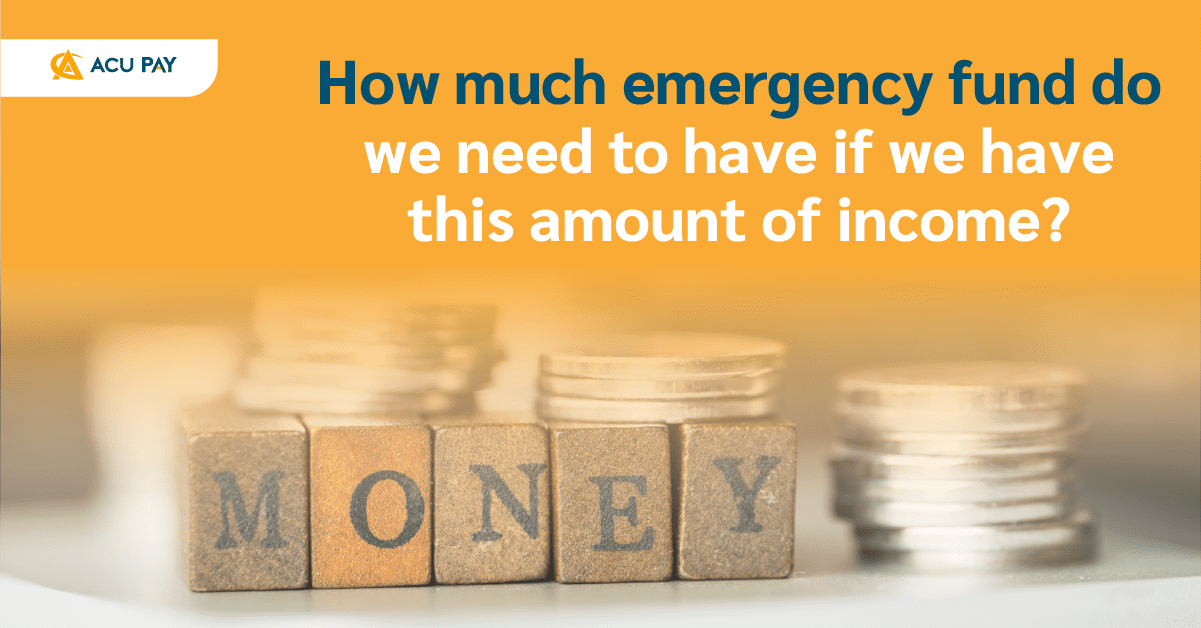 How much emergency fund do we need to have if we have this amount of ...