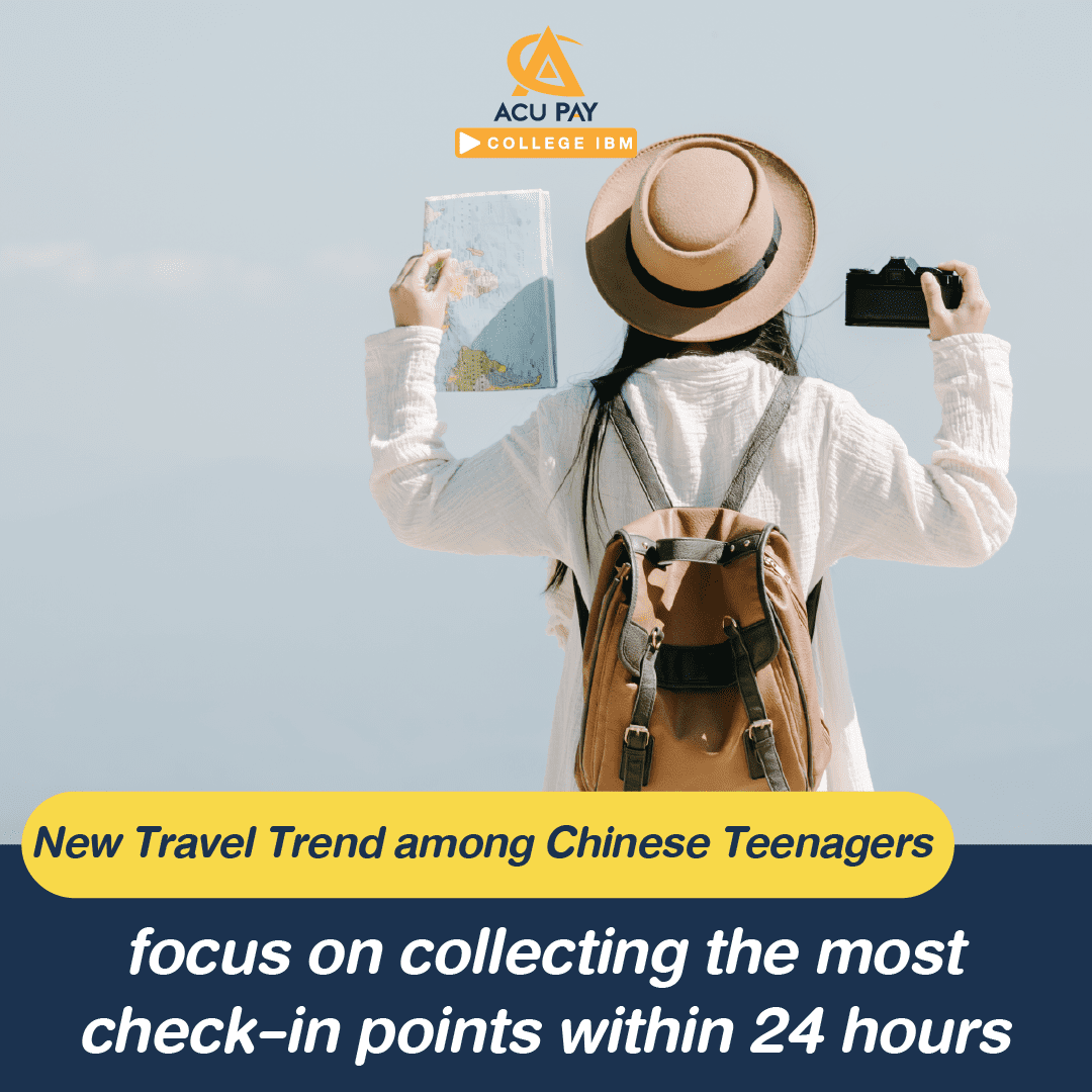 New Travel Trend among Chinese Teenagers focus on collecting the most ...