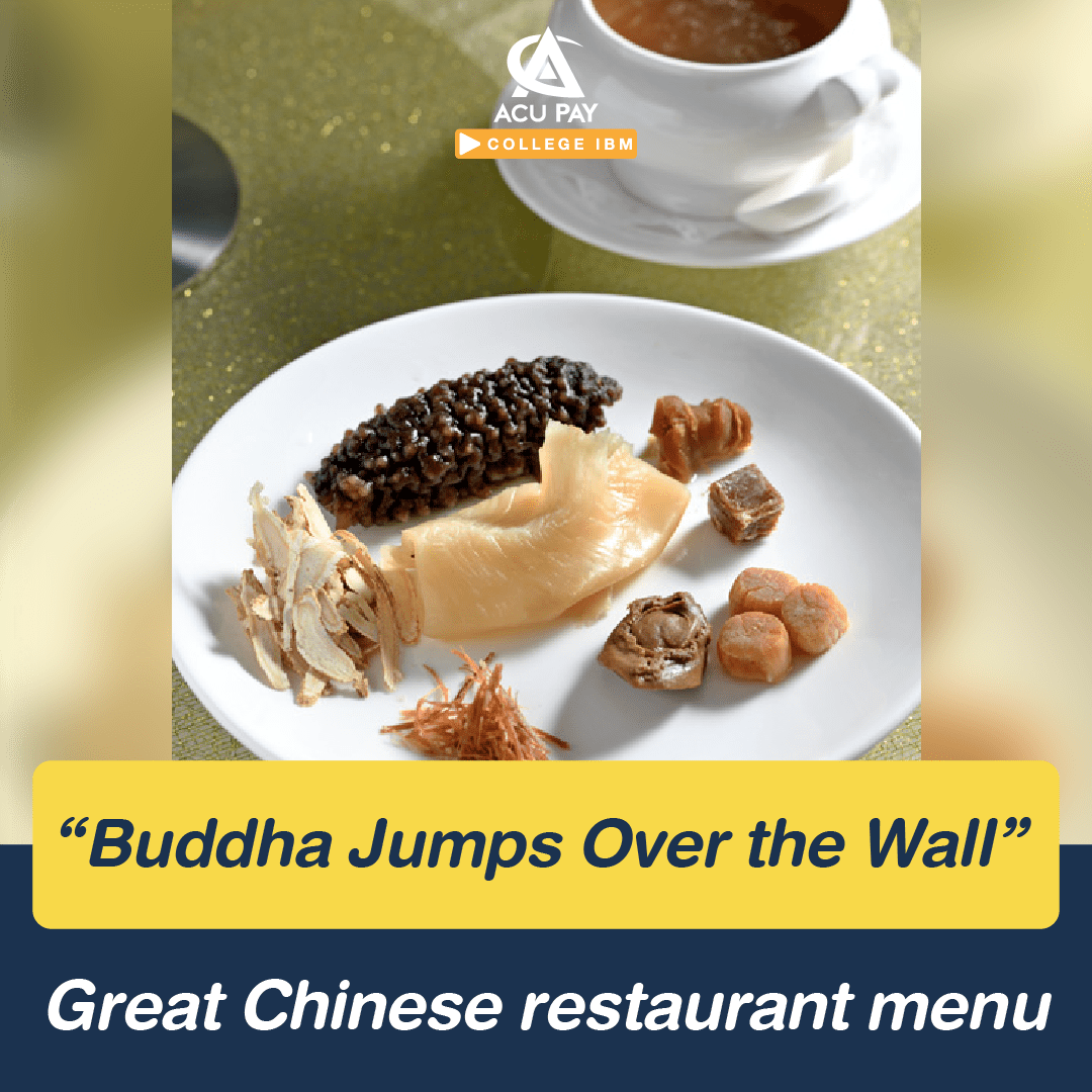 “Buddha Jumps Over the Wall” Great Chinese restaurant menu. - ACU Pay