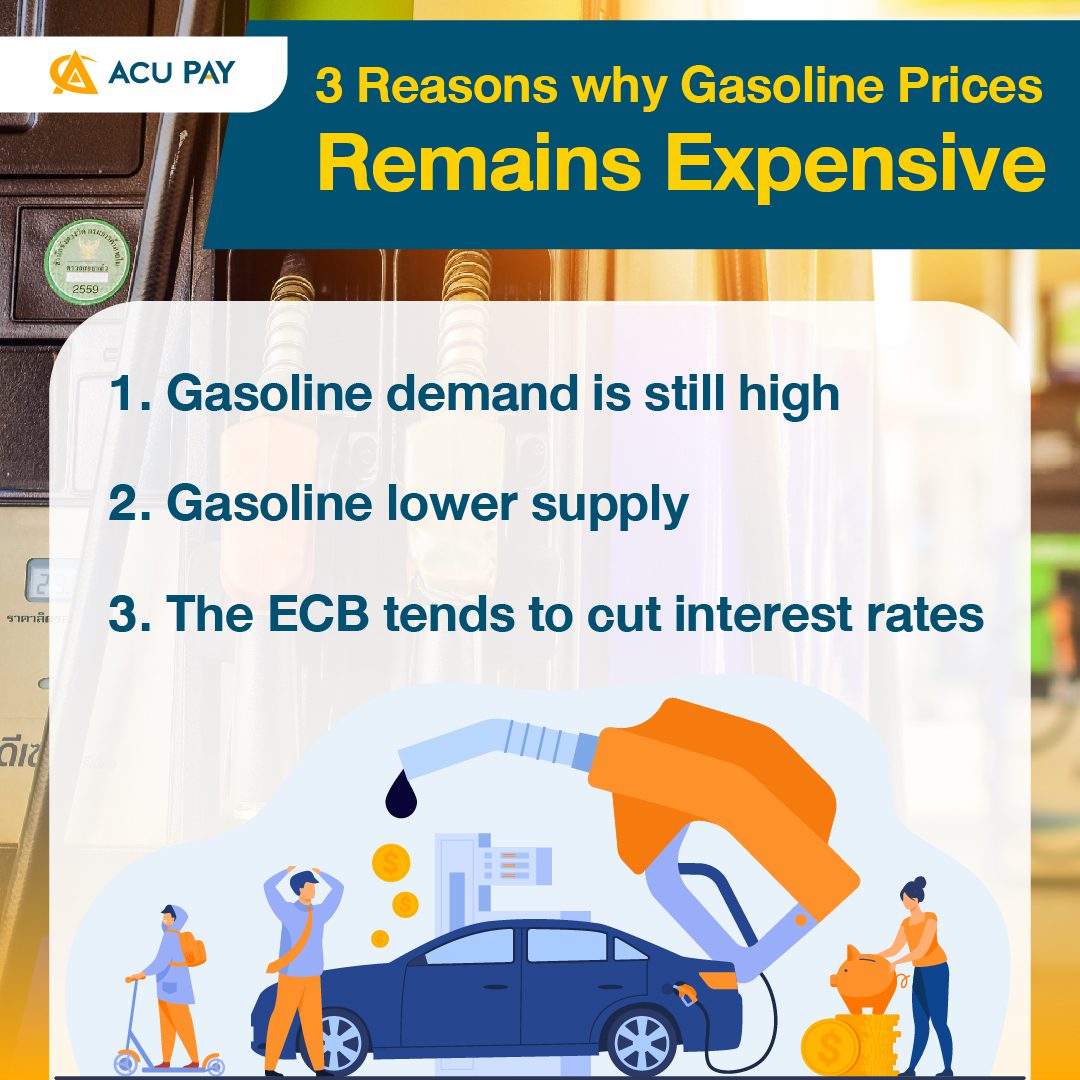 3 Reasons why Gasoline Prices Remains Expensive - ACU Pay