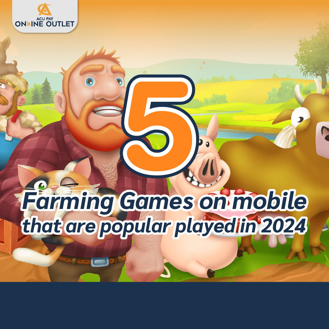 5 Farming Games on mobile that are popular played in 2024 - ACU Pay