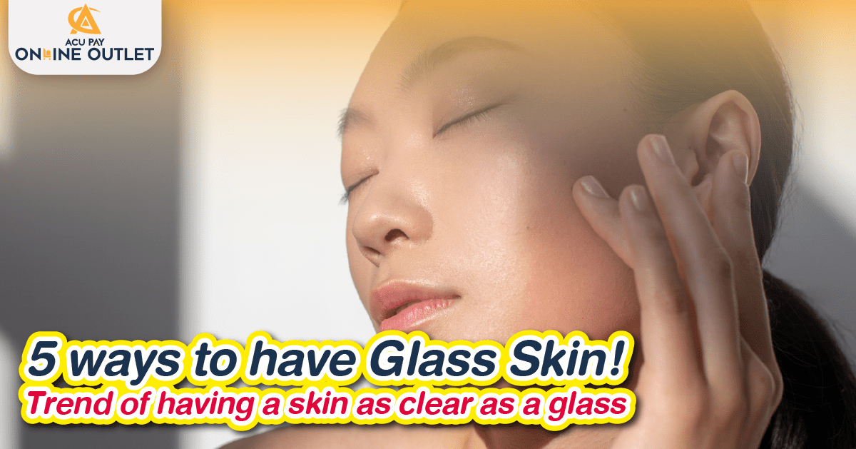 5 ways to have Glass Skin! Trend of having a skin as clear as a glass ...