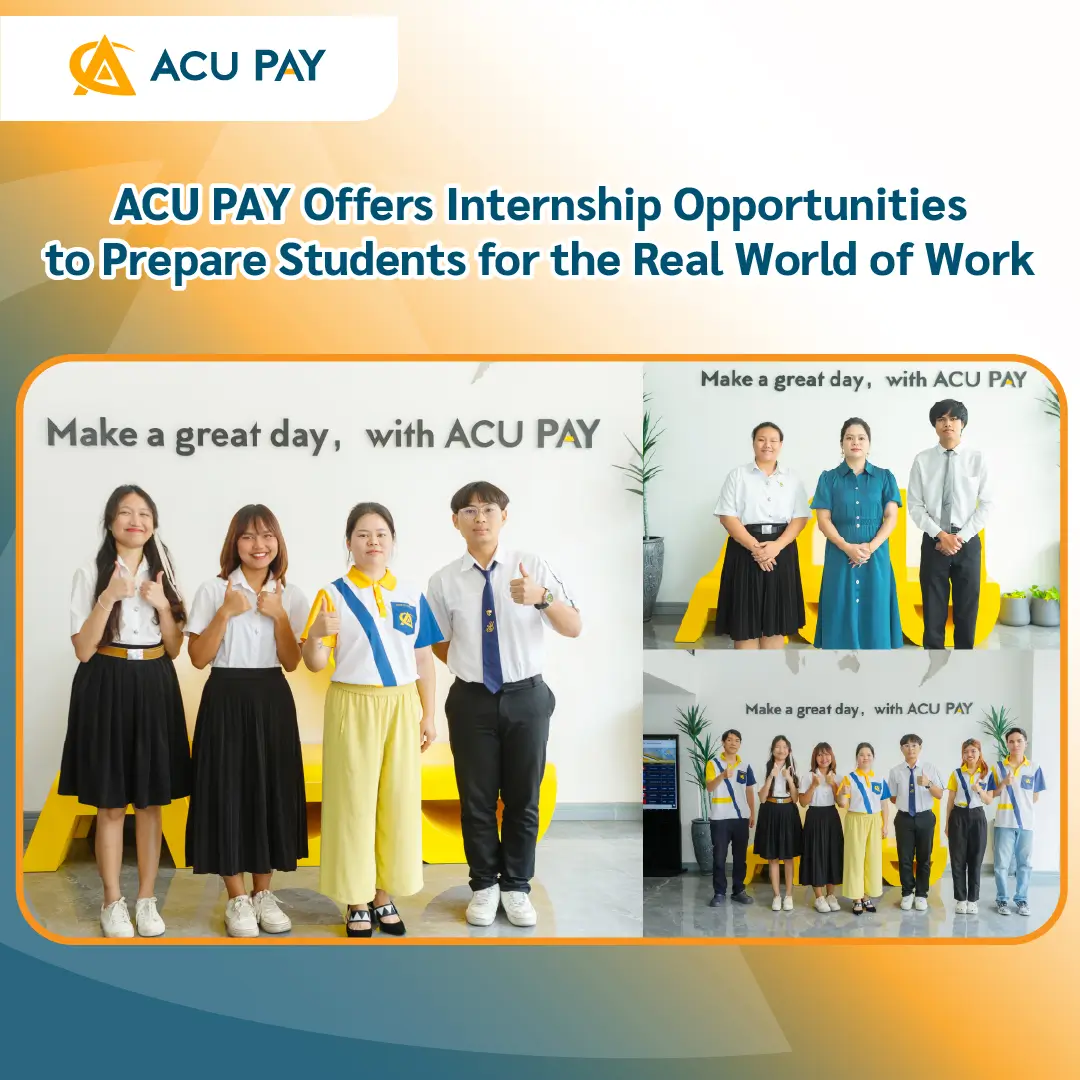 ACU PAY Offers Internship Opportunities to Prepare Students for the ...