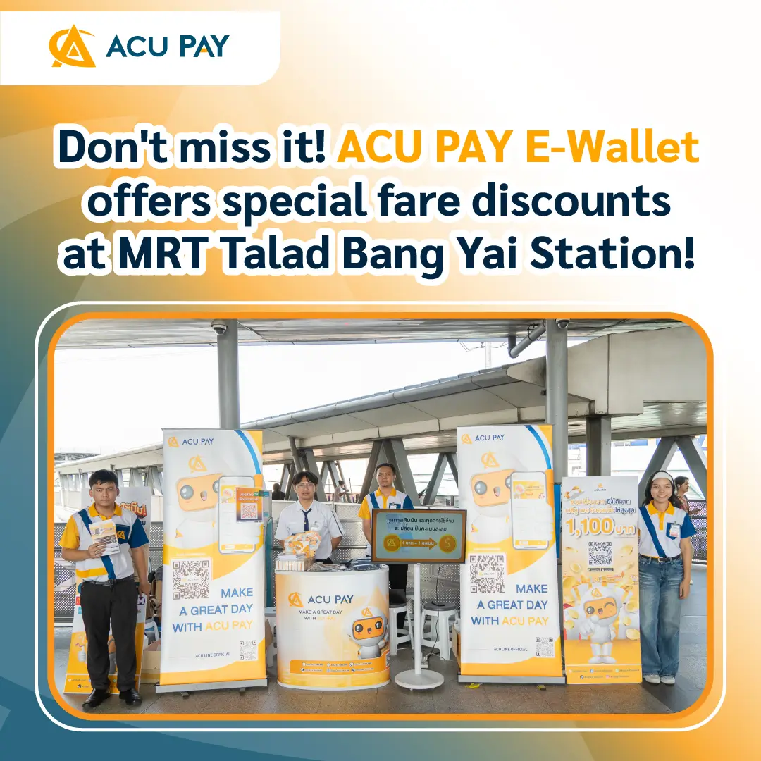 Don't miss it! ACU PAY E-Wallet offers special fare discounts at MRT ...